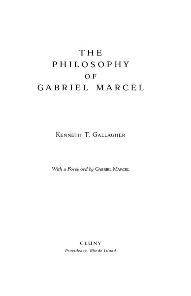 The Philosophy of Gabriel Marcel | Cluny Media